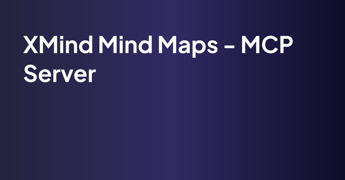 XMind Mind Maps - MCP Server
